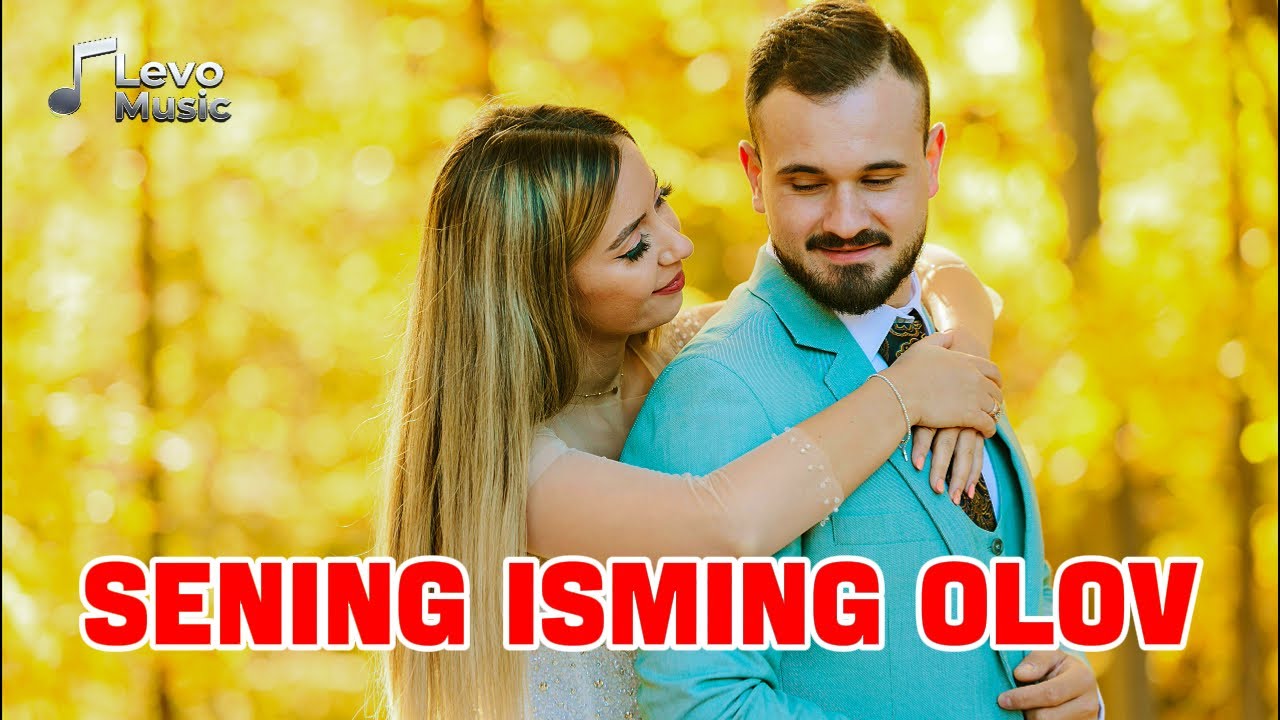 Sening isming – Olov 💔 | Levo Music | Official Audio - YouTube