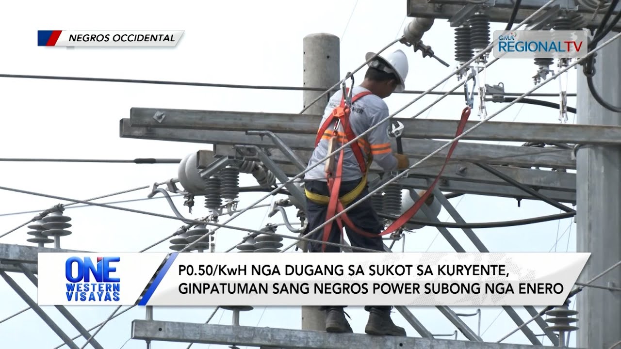 One Western Visayas: P0.50/KwH nga dugang sa sukot sa kuryente ...
