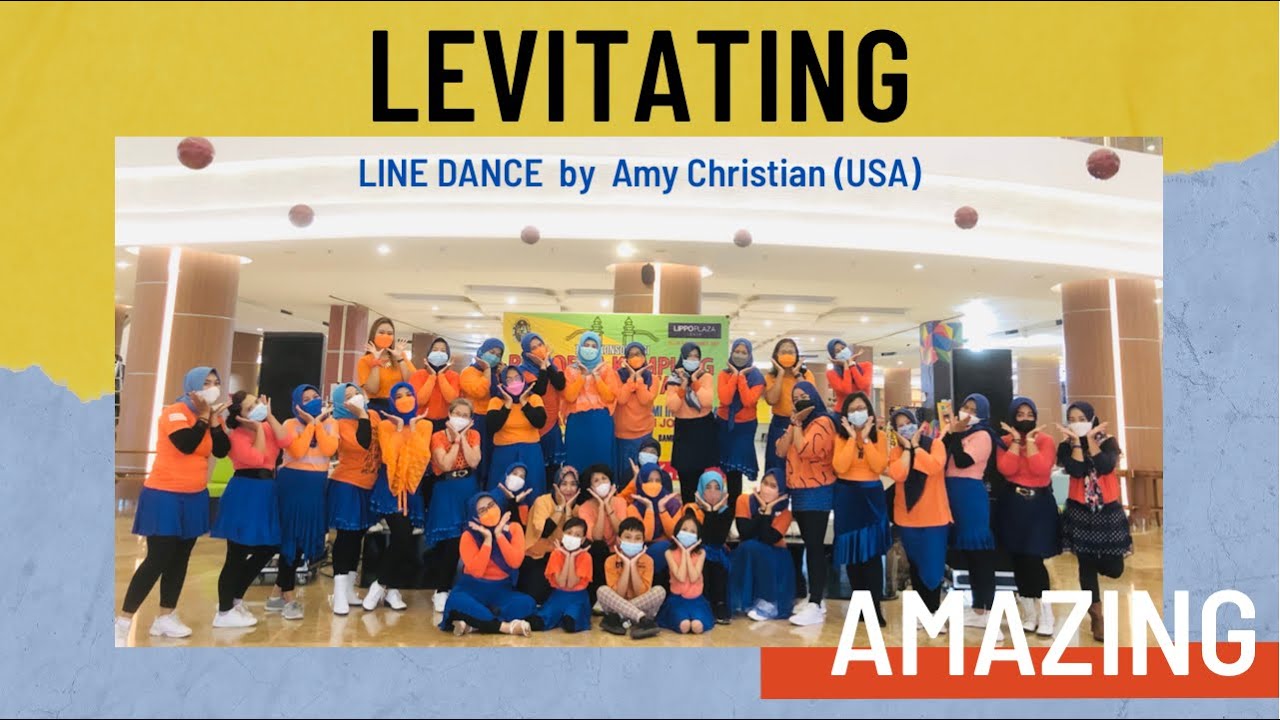 LEVITATING LINE DANCE DEMO | AMY C ( USA ) | AMAZING CLASS ( INA ...