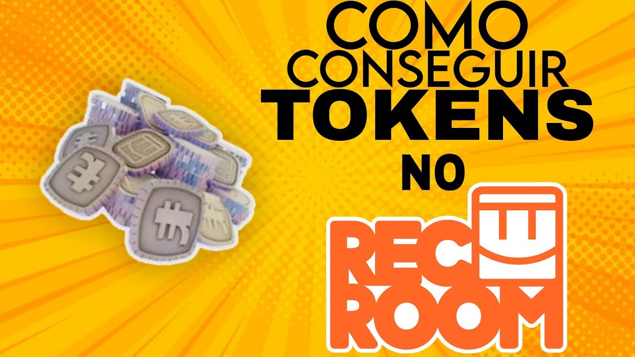 COMO CONSEGUIR TOKENS NO REC ROOM! - YouTube