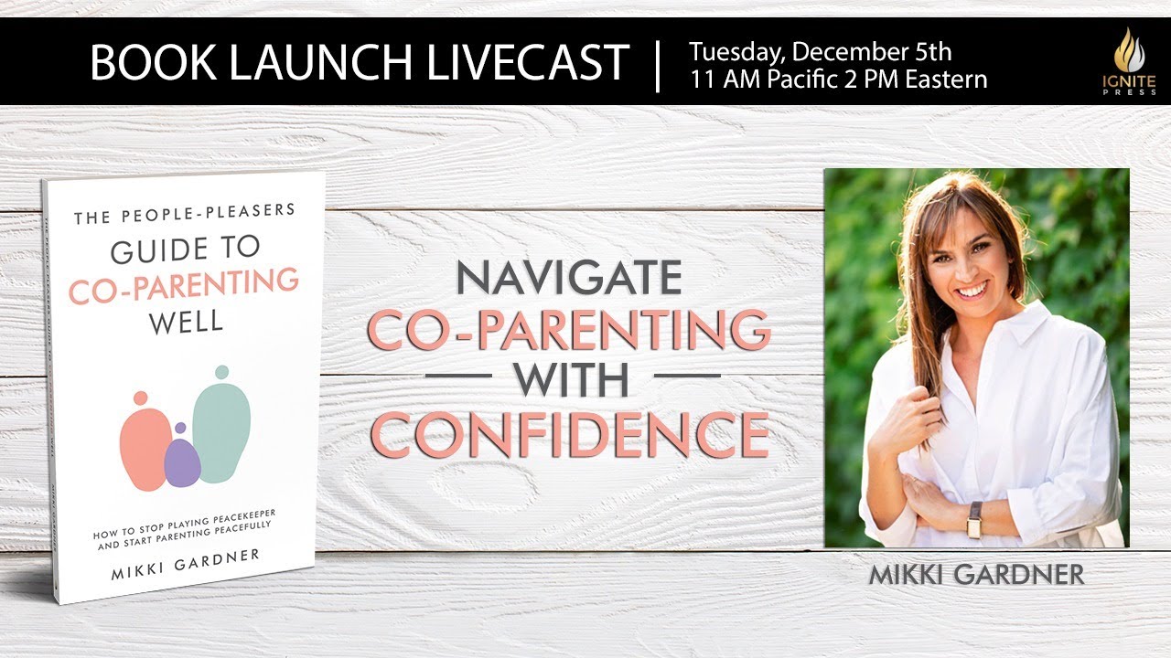 Co-parent without the craziness! Book launch interview with Mikki ...