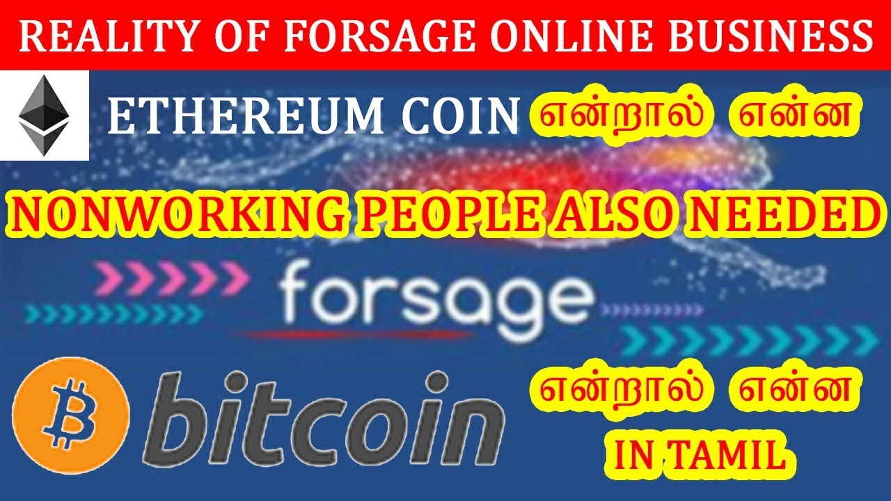 Reality of Forsage ETH Coin Online Business | #Ethereum | In Tamil ...