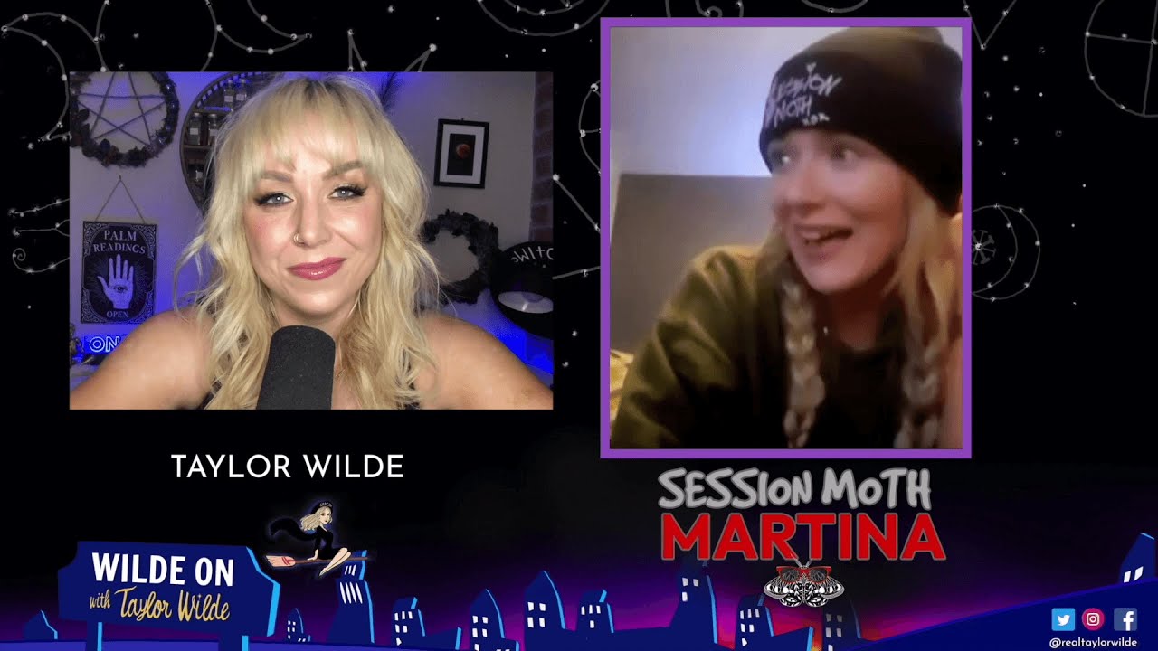 Wilde On With Taylor Wilde: Session Moth Martina - YouTube