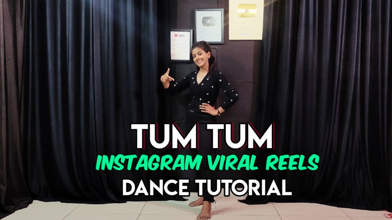 Tum Tum ( Instagram Viral Reels ) - Dance Step By Step - Dance Tutorial ...