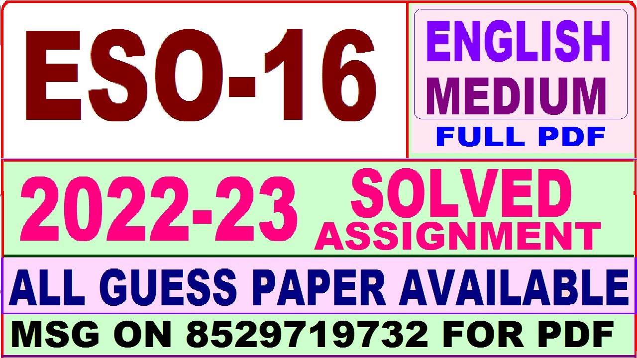 Eso 16 Solved Assignment 2022 23 Eso 16 Solved Assignment In English eso-16-solved-assignment-2022-23-eso-16-solved-assignment-in-english