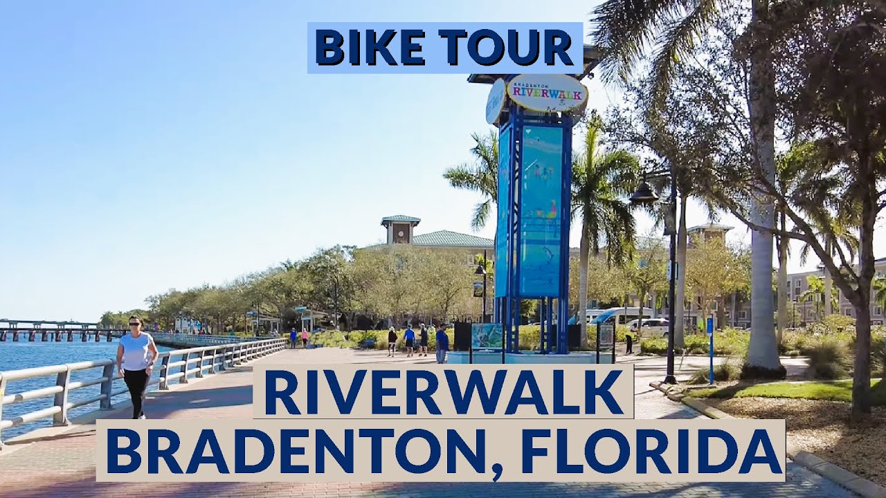 Riverwalk Bradenton Fl