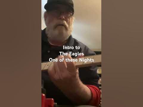 Intro to One of these Nights The Eagles - YouTube