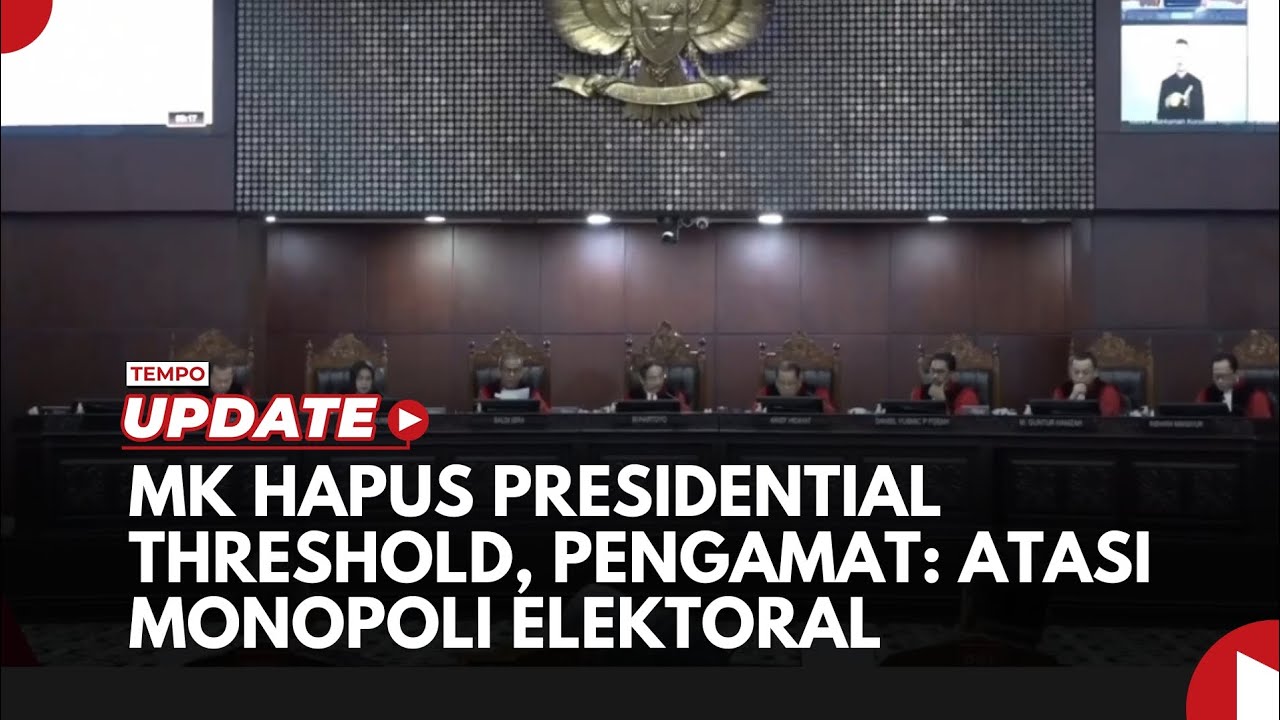 MK Hapus Presidential Threshold, Yance Arizona: Atasi Monopoli ...