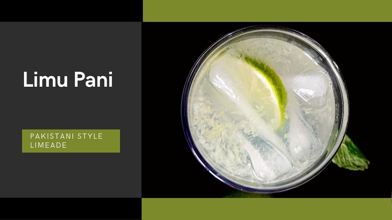 Limu Paani (Limeade Pakistani Style) - YouTube