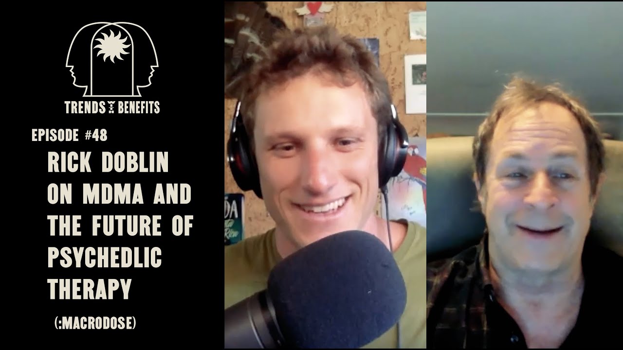 #48 Rick Doblin on MDMA and the Future of Psychedelic Therapy (:macro ...