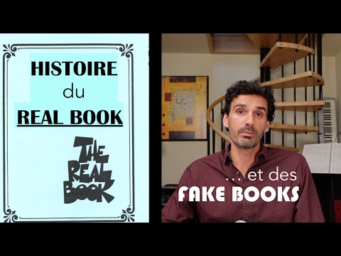 La Passionnante histoire du Real Book (et des Fake Books)