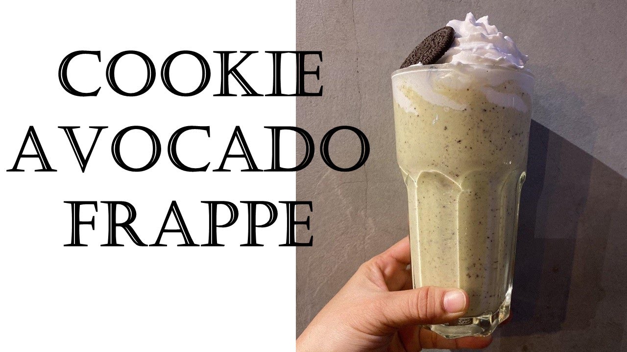 Cafe Vlog EP.07 | Cookie Avocado Frappe | Avocado drinks | Avocado ...