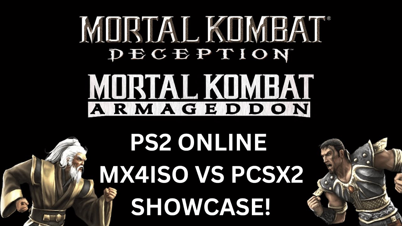 PS2 ONLINE BREAKTHROUGH! | MX4ISO PLAYING WITH PCSX2 ONLINE ON MK: DECEPTION AND ARMAGEDDON ...
