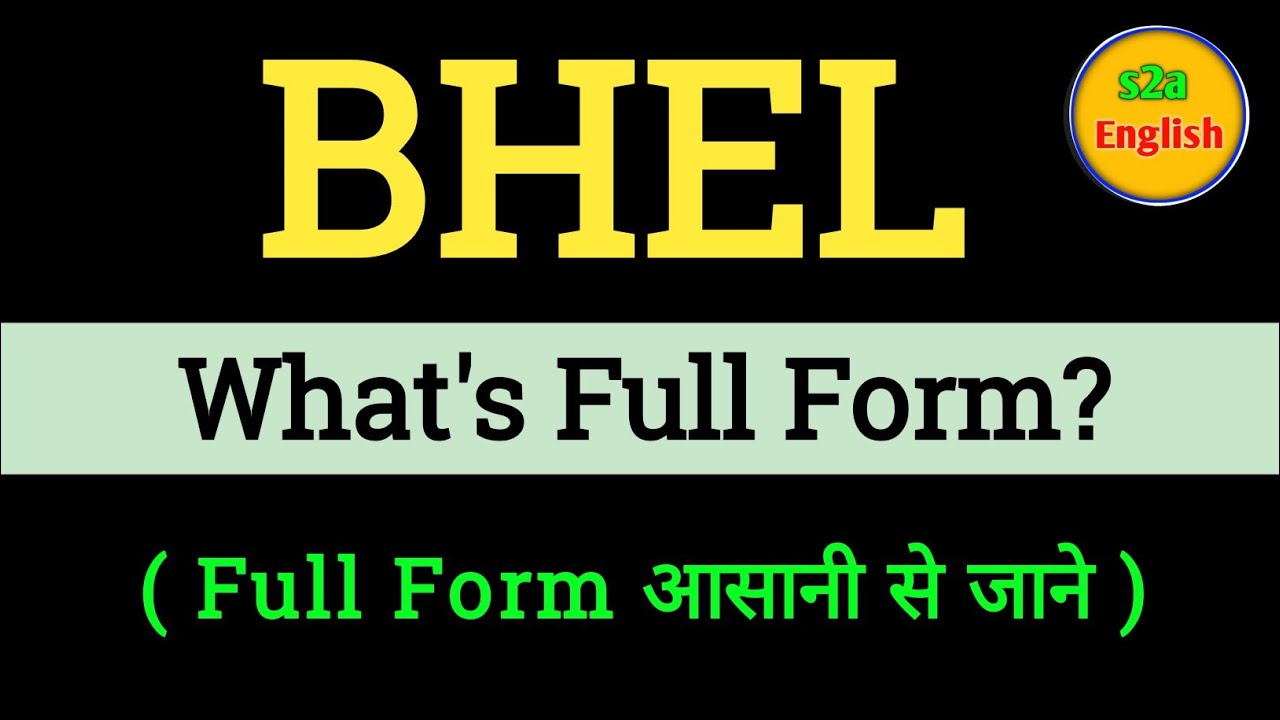 BHEL ka Full Form kya hai | Full form of BHEL | Gk questions all full ...