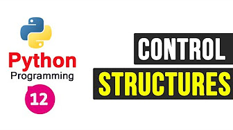 Control Structures in Python Programming | Video Tutorials For ...