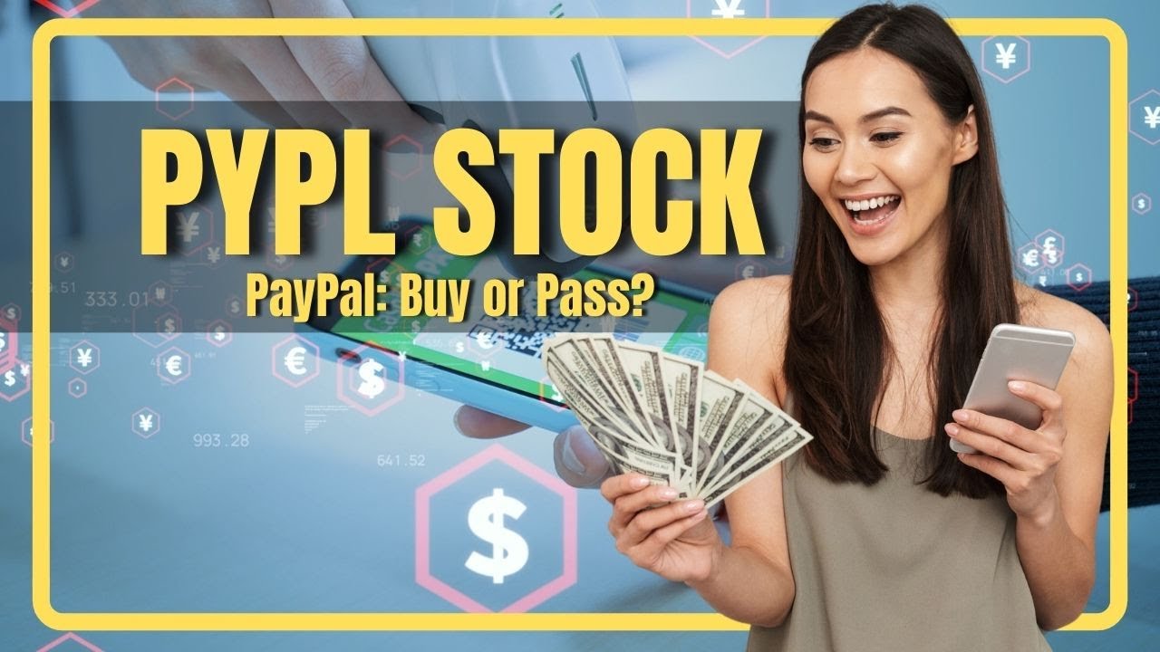 Should You Invest In PayPal (PYPL) Now? Deep Dive & Analysis - YouTube