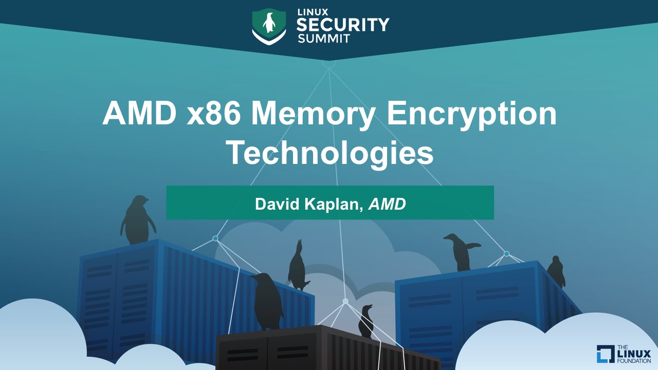 AMD x86 Memory Encryption Technologies by David Kaplan, AMD - YouTube