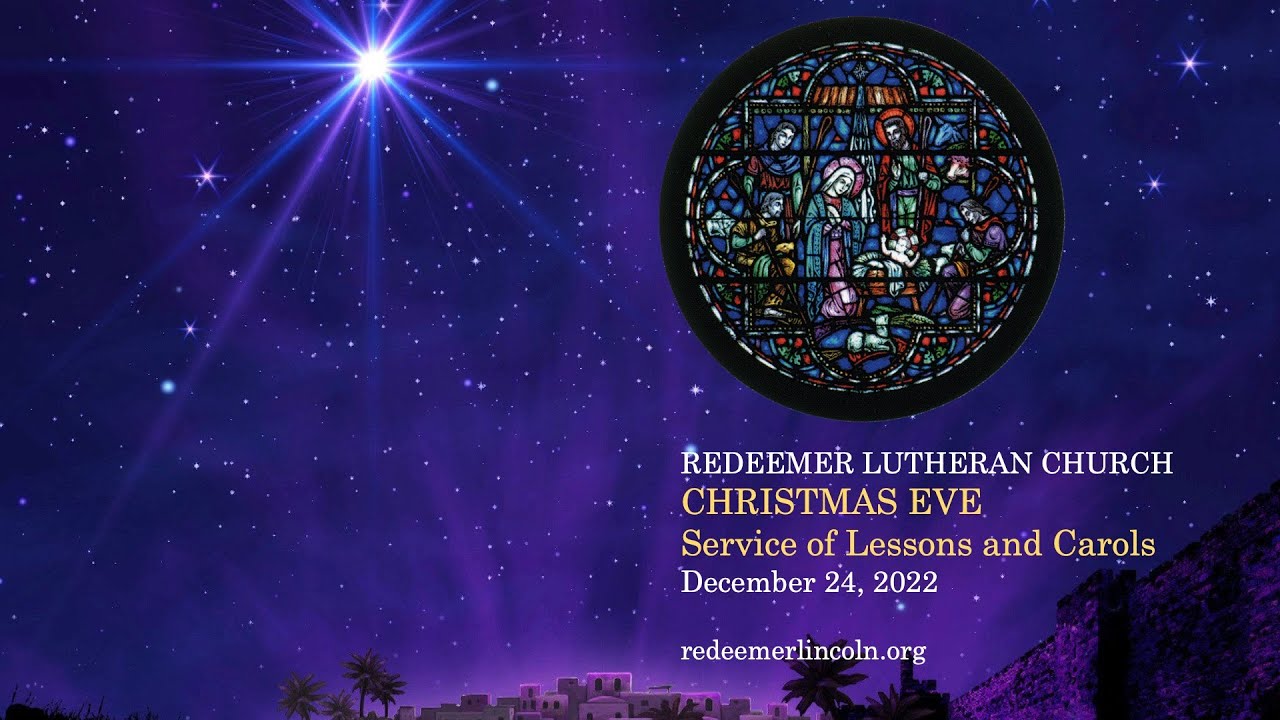 Saturday, December 24th - Christmas Eve - Redeemer Lutheran Church ...