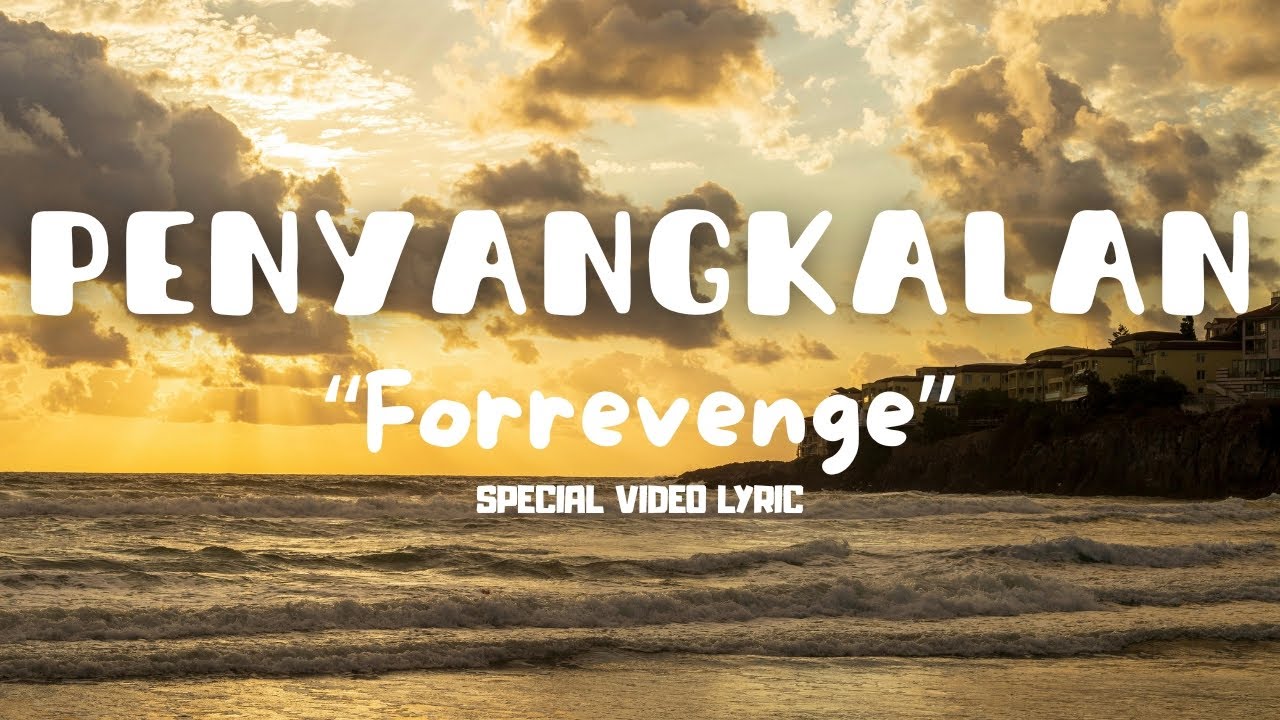 for Revenge - Penyangkalan (Video Lyric Official) - YouTube