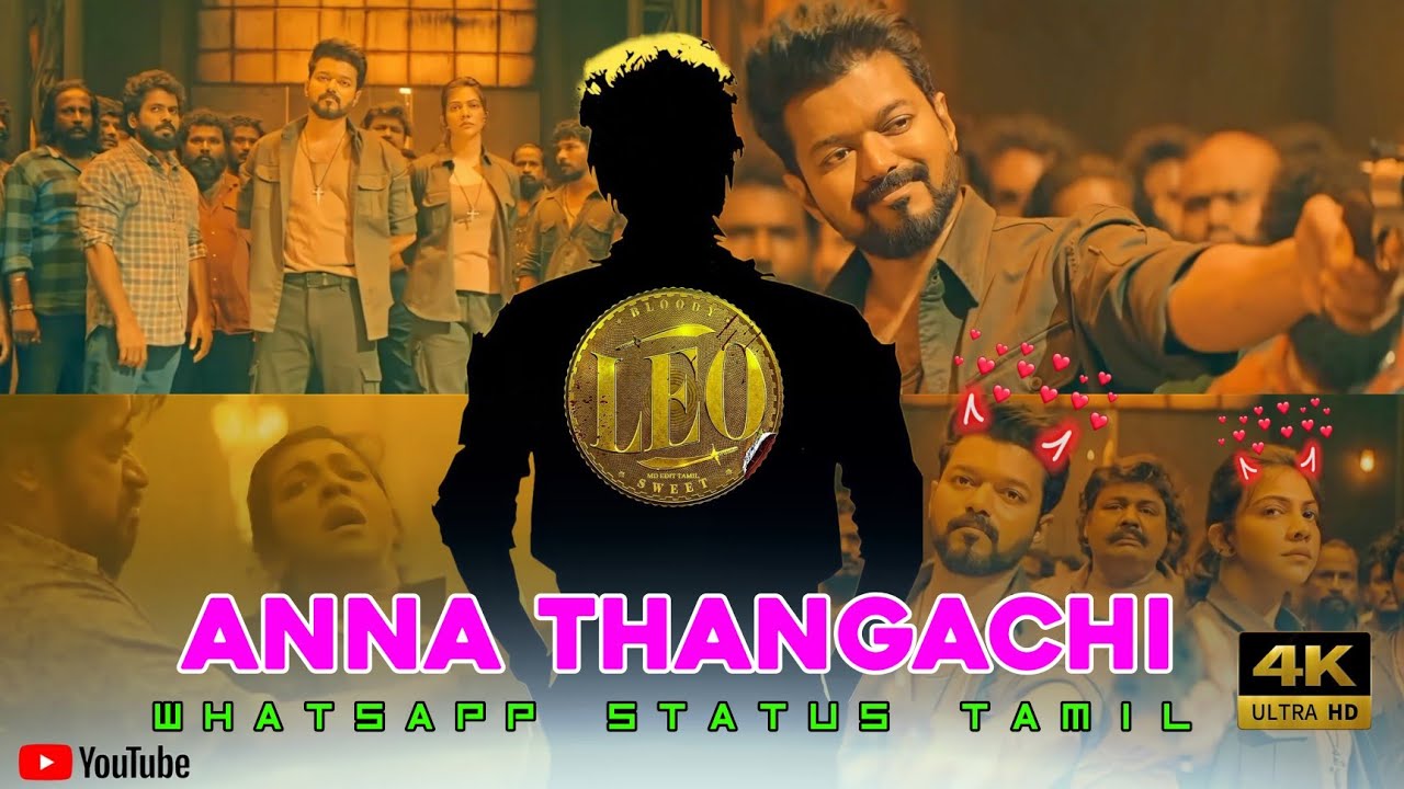 Anna Thangachi Love 👫whatsapp Status Video 🫂 Trending Annanthangachivideo Bad Voice Leo