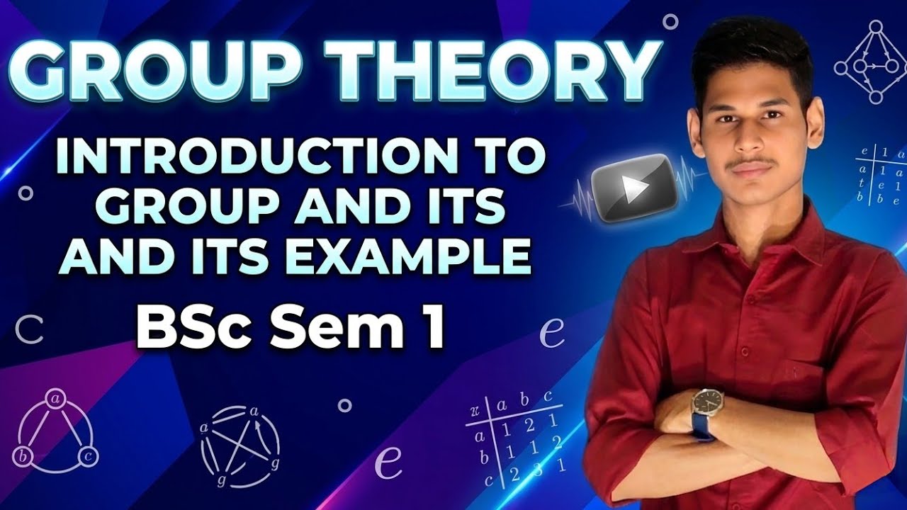Group Theory - Introduction to Group and Its Examples | BSc/BA Sem 1# ...