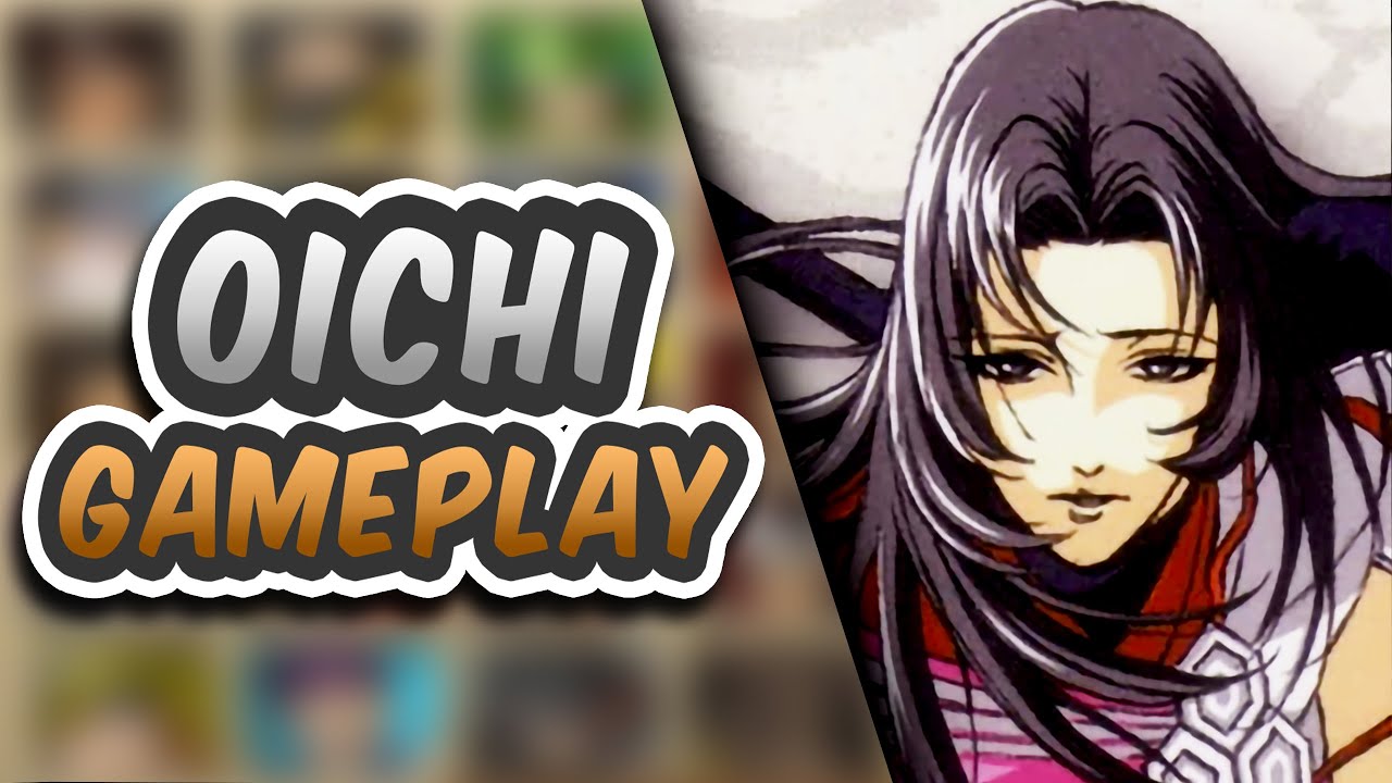 Oichi | Sengoku Basara 2 Heroes Gameplay - YouTube