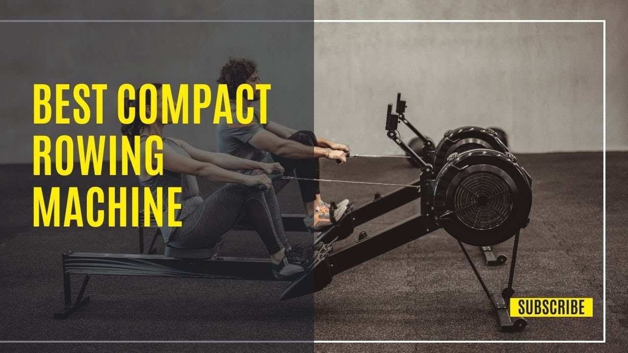 Best Compact Rowing Machine - YouTube