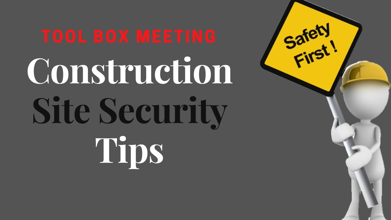 Construction Site Security Tips TBT #SiteSecurityConstruction Me Kaise ...