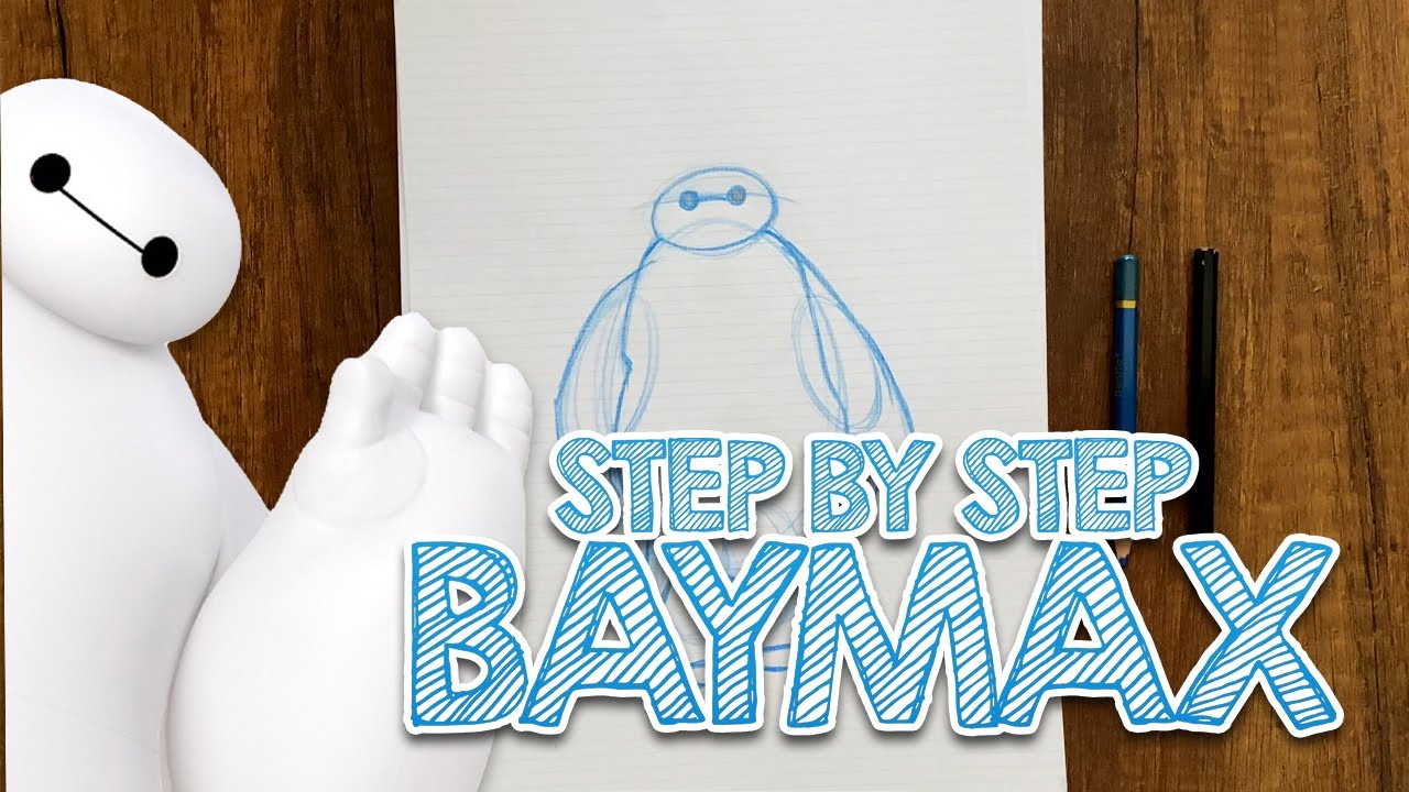 Easy Drawing For Bay max "Big 6 Hero" Step By Step - YouTube