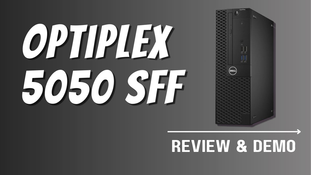 OptiPlex 5050 SFF: Review en Espanol y Posibles Mejoras - YouTube