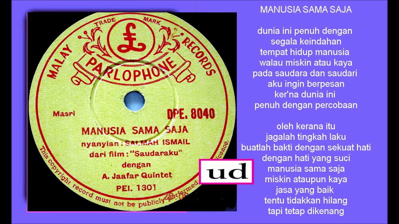 Salmah Ismail - Manusia Sama Saja (Ahmad Jaafar) - 1956 - YouTube