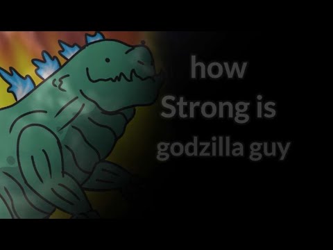 How strong is Godzilla Guy? - YouTube
