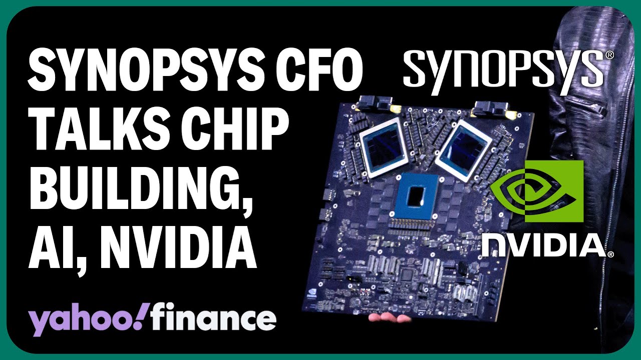 Synopsys CFO on Nvidia: 'You can't build leading edge chips without us ...