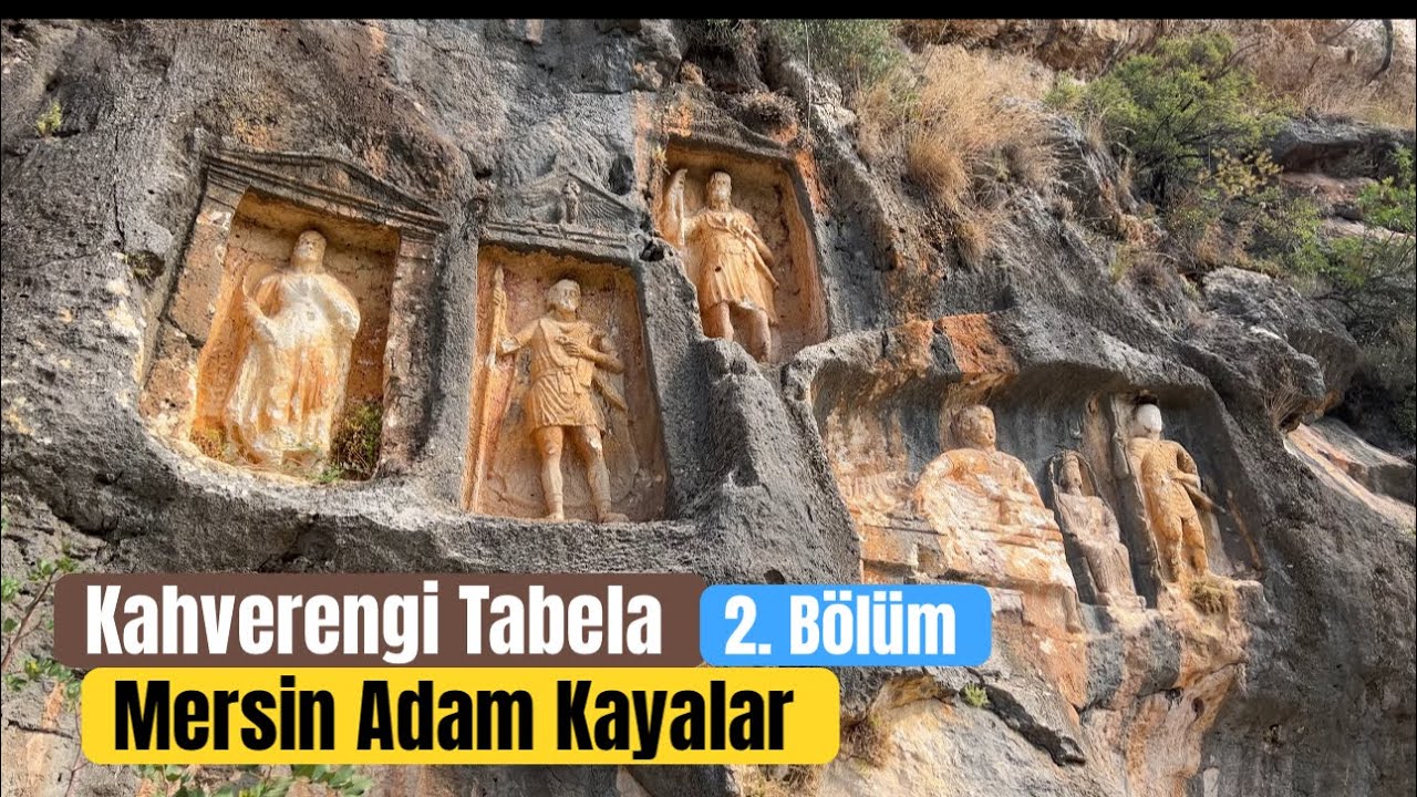 KAHVERENGİ TABELA 2. bölüm // MERSİN ADAM KAYALAR // MOTOVLOG / ANTİK ...