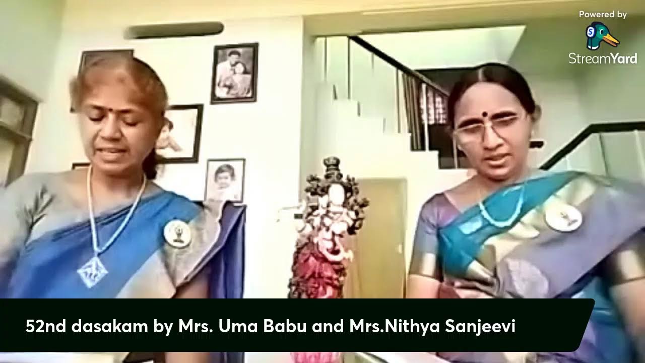 Narayaneeyam 52nd day 52nd dasakam with meaning by Mrs. Uma Babu and ...