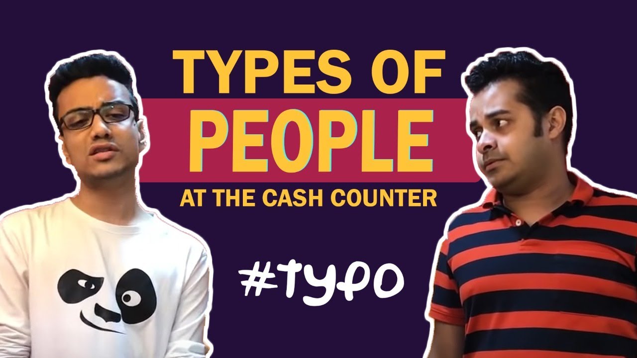#typo | S02E10 | Types of people at the cash counter! - YouTube