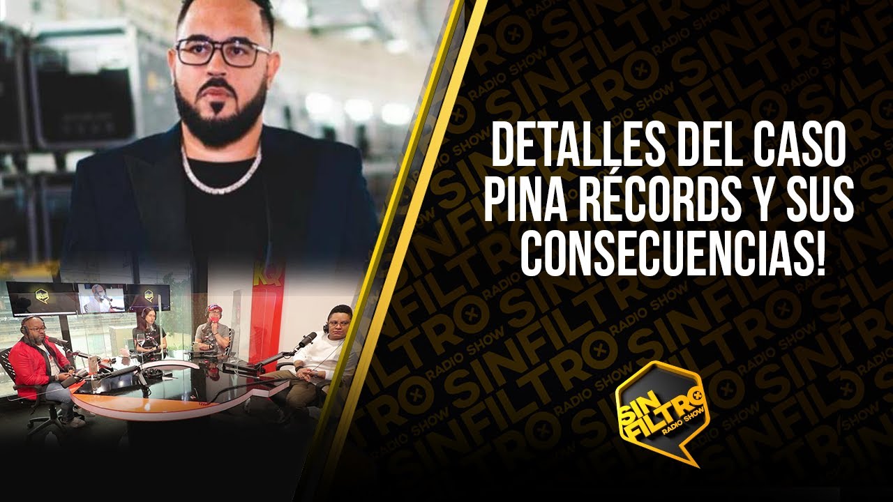 Detalles del caso de Pina Récords y sus consecuencias!!! - YouTube