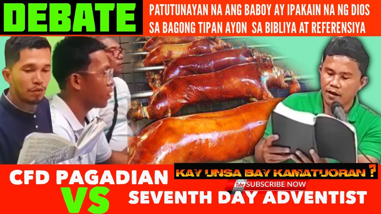 DEBATE/ROMAN CATHOLIC VS SEVENTH DAY ADVENTIST/ CFD PAGADIAN VS SDA ...