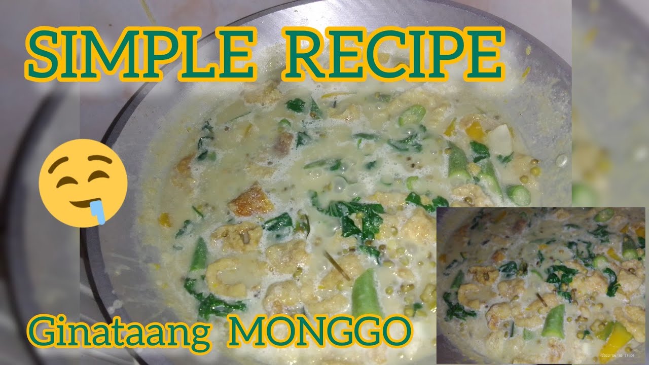 Simple Recipe & Procedure Ng Ginataang Monggo Na May Chicharon ...