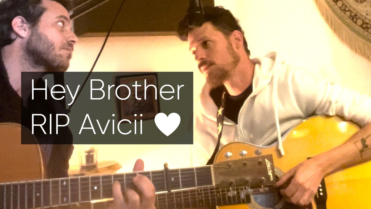 Hey Brother - Avicii acoustic cover - YouTube