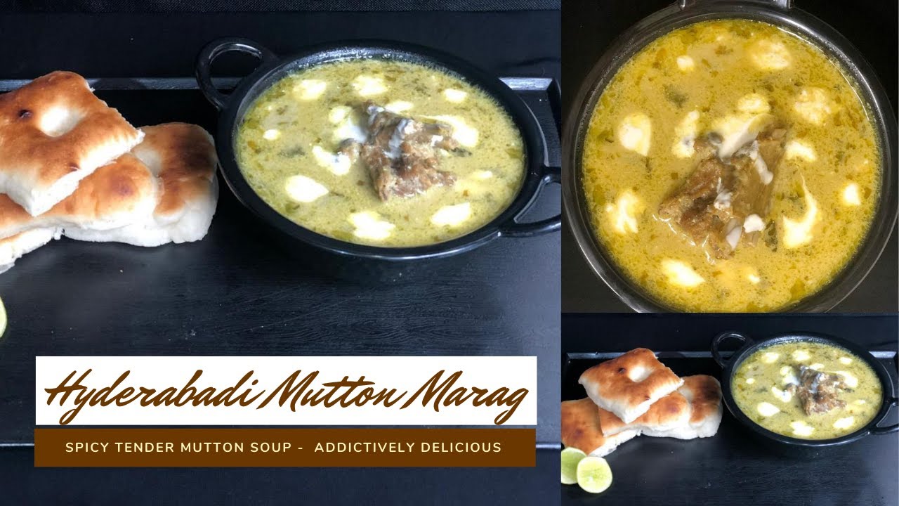 How To Make Hyderabadi Mutton Marag | Authentic Mutton Marag Recipe ...