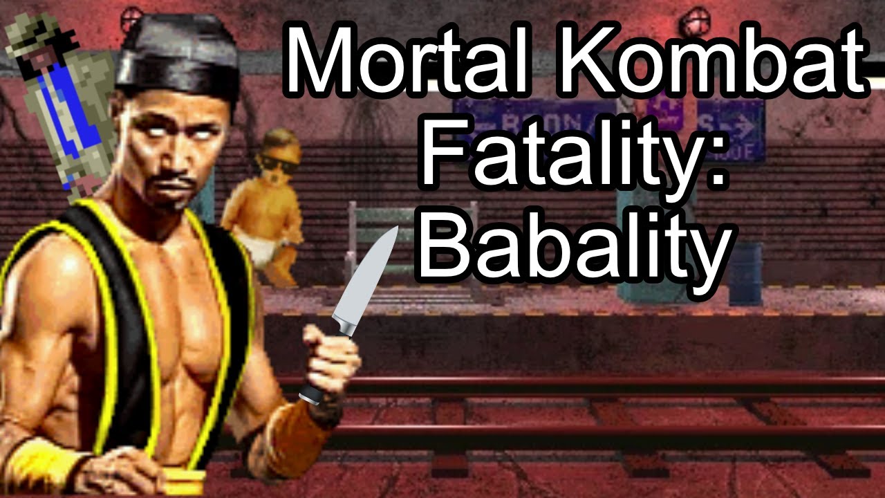 Mortal Kombat Fatality: Babality - YouTube