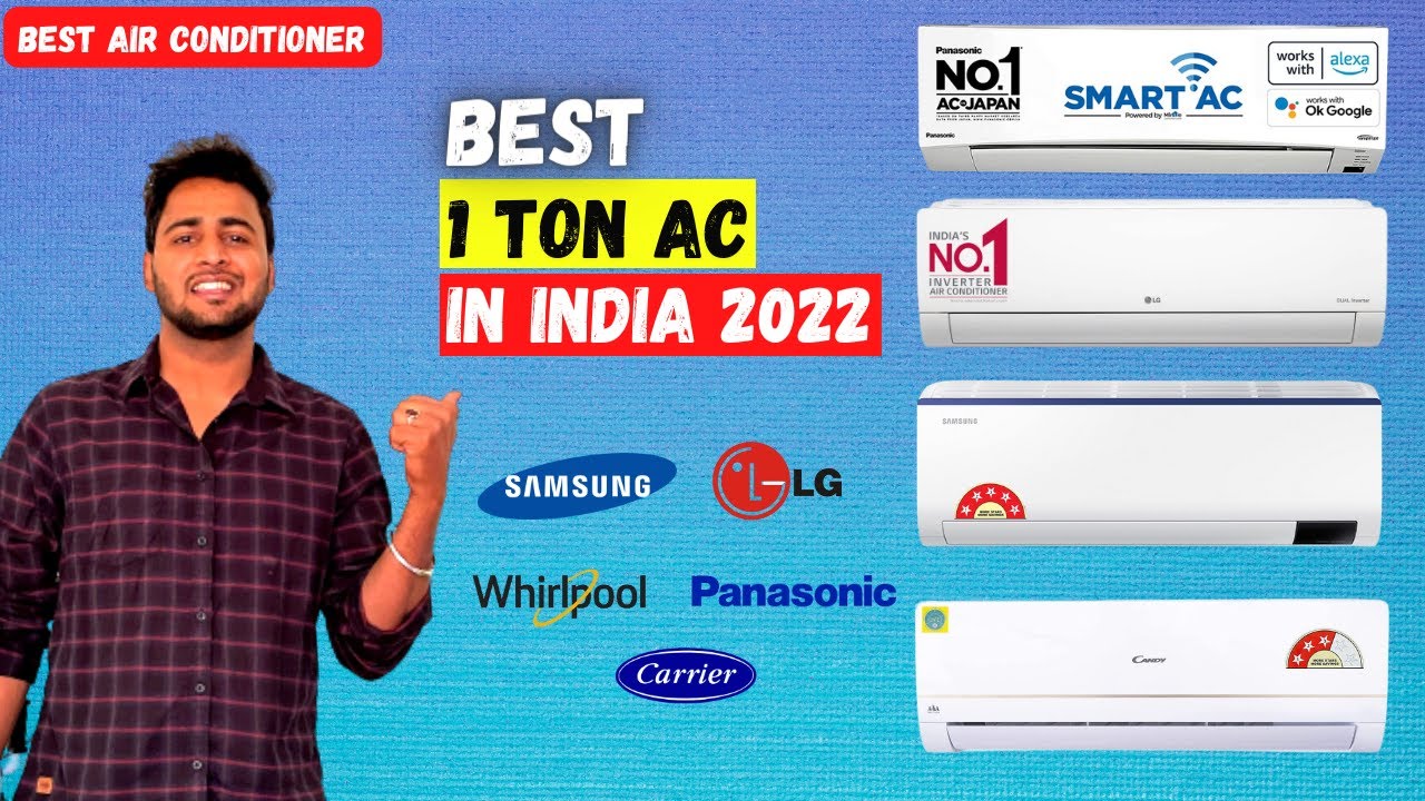 Best 1 Ton AC In India 2022 Best 1 Ton Split AC In India 2022 Best 1 best-1-ton-ac-in-india-2022-best-1-ton-split-ac-in-india-2022-best-1