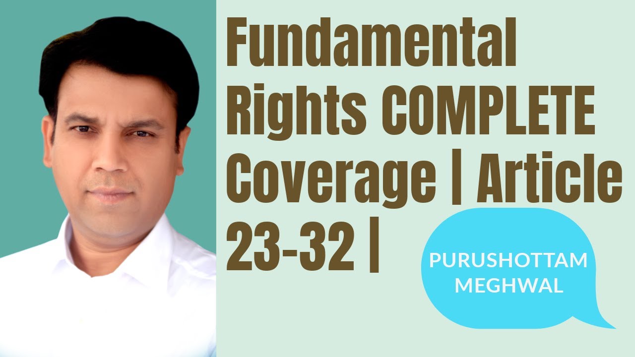 Fundamental Rights COMPLETE Coverage | Article 23-32 | UPSC/Judiciary 📚 ...