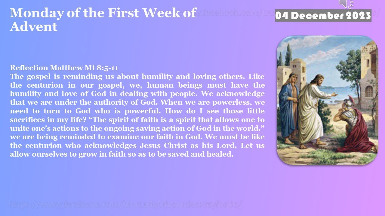 Monday of the First Week of Advent 04 December 2023 Reading & The Holy ...