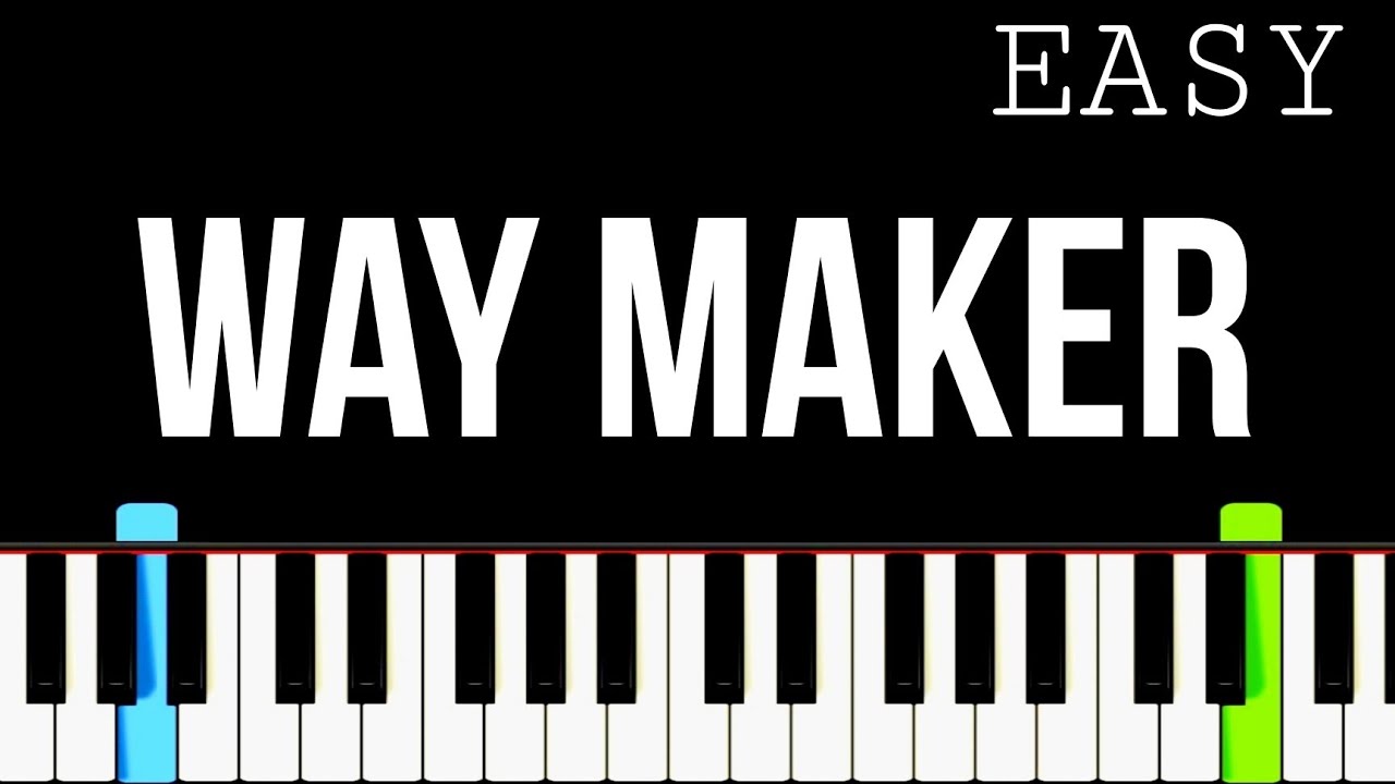 WAY MAKER | EASY Piano Tutorial - YouTube