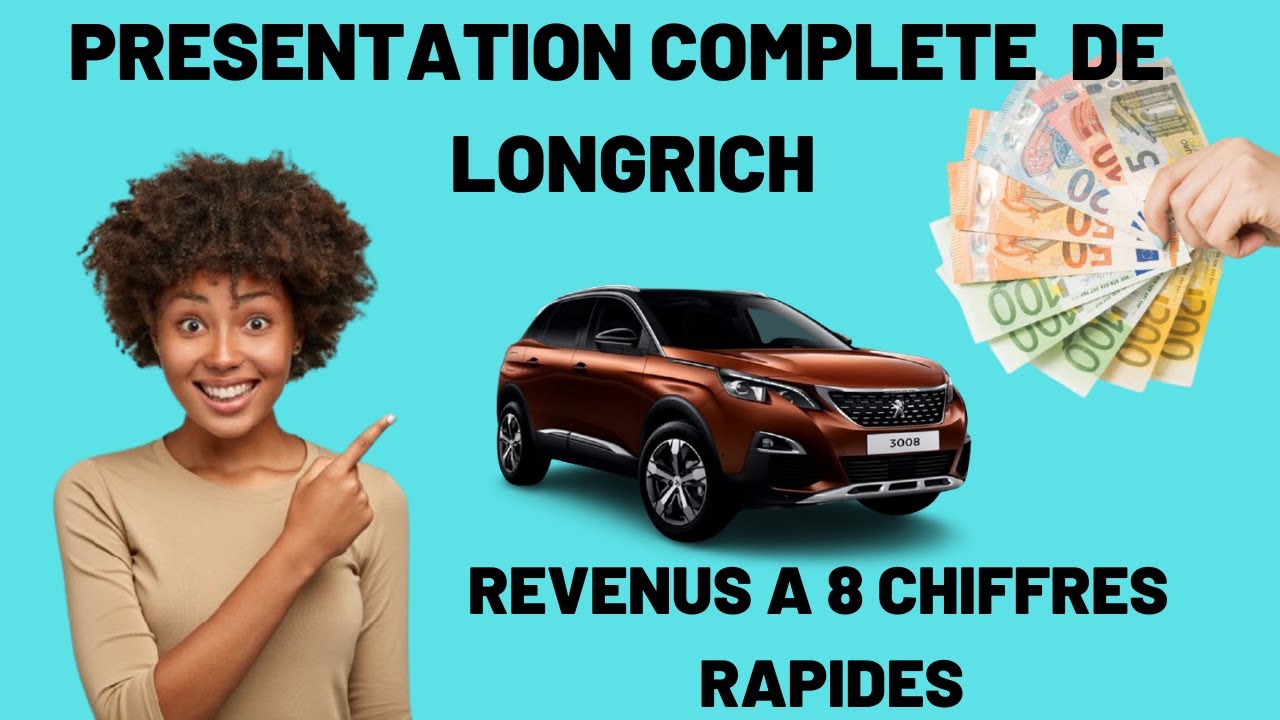 PRESENTATION COMPLETE DE LONGRICH : COMMENT PASSER A 8 CHIFFRES DE ...