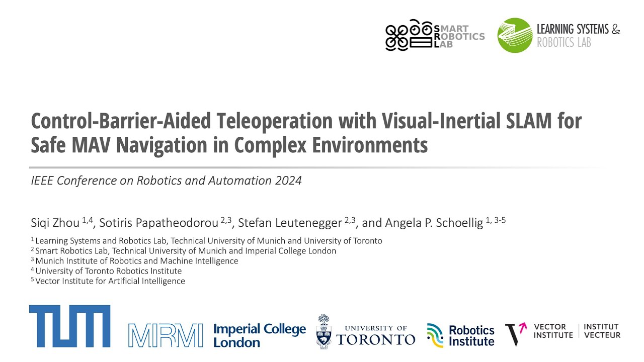 ICRA'24 Control-Barrier-Aided Teleoperation with VI-SLAM for Safe MAV ...