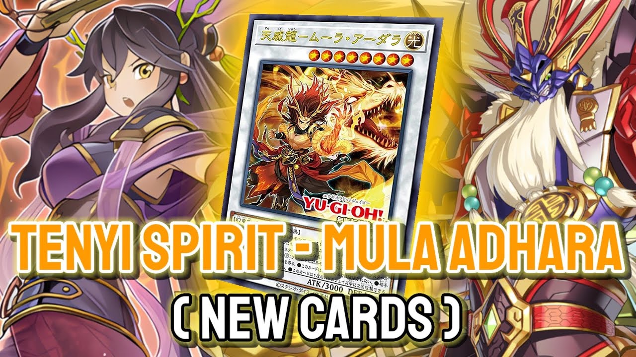 New Tenyi Cards!! 👍 YGOPRO - Tenyi Spirit - Mula Adhara | Swordsoul ...