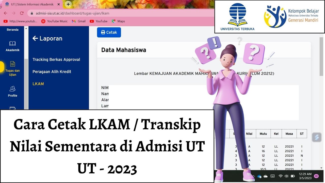 Cara Cetak LKAM / Transkip Nilai Sementara di Web Admisi UT Terbaru ...